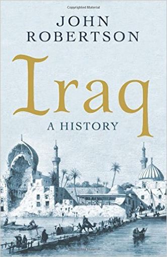 Iraq: A History | AramcoWorld